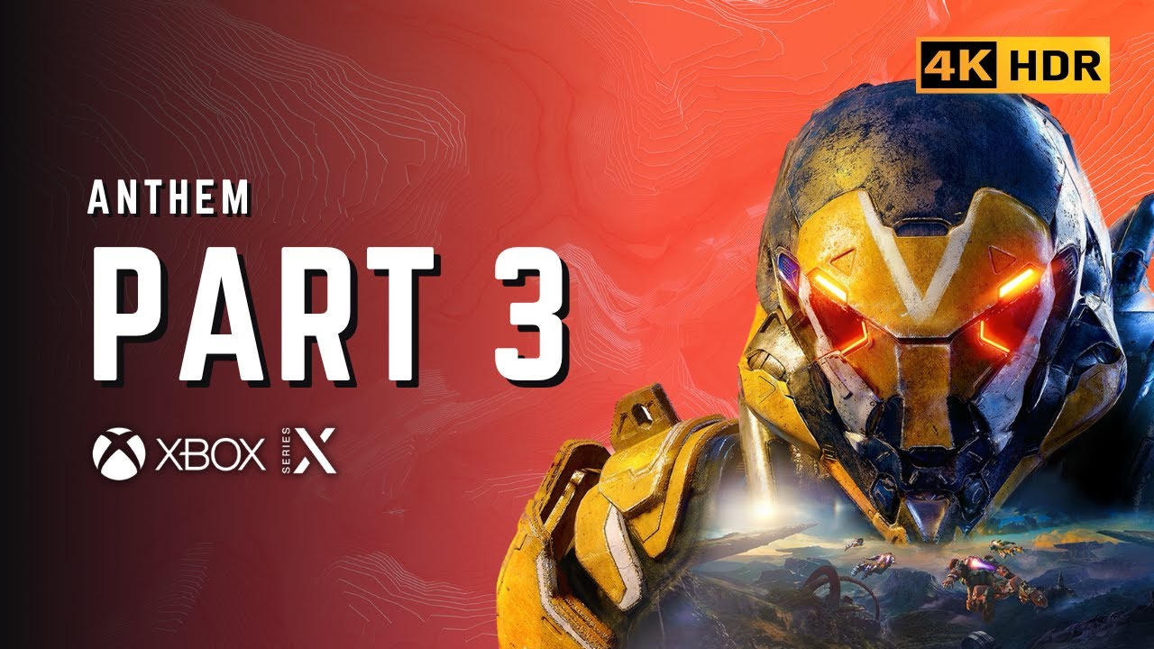 Anthem - Incursion - Part 3 (Xbox Series X) 60FPS 4K HDR - YouTube
