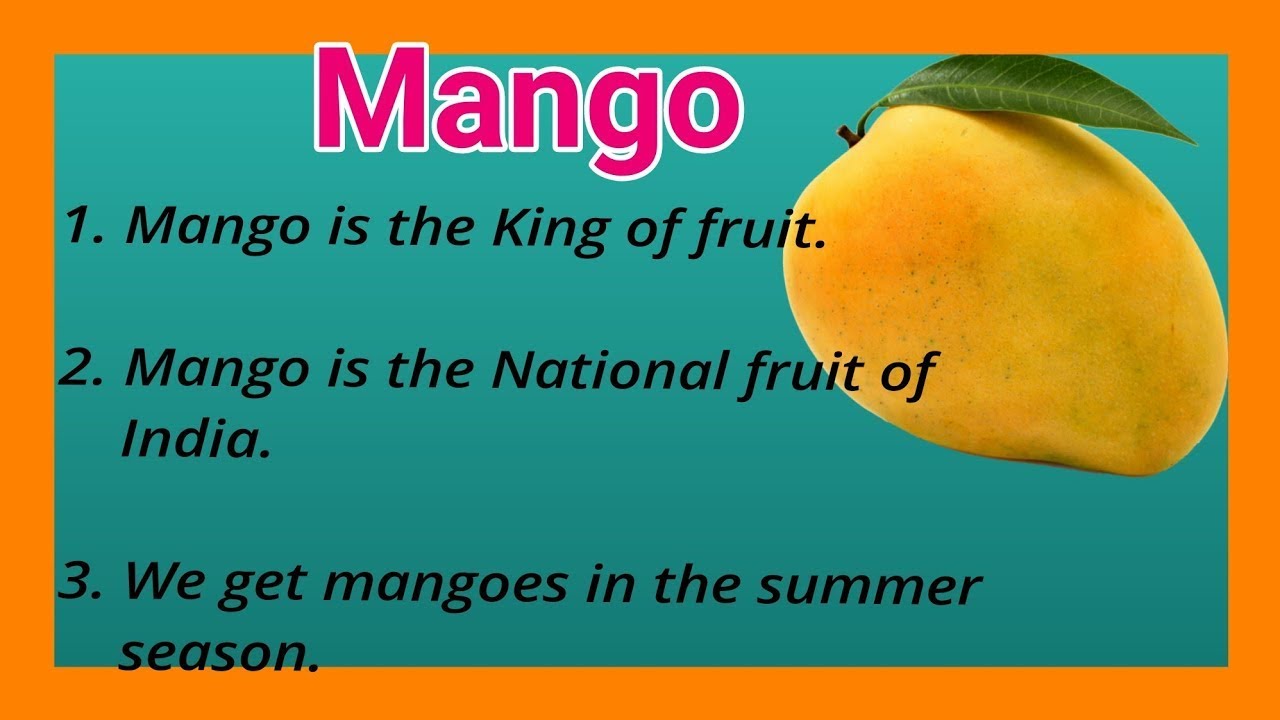 10 lines on mango || king of fruits ||Which country is famous for ...