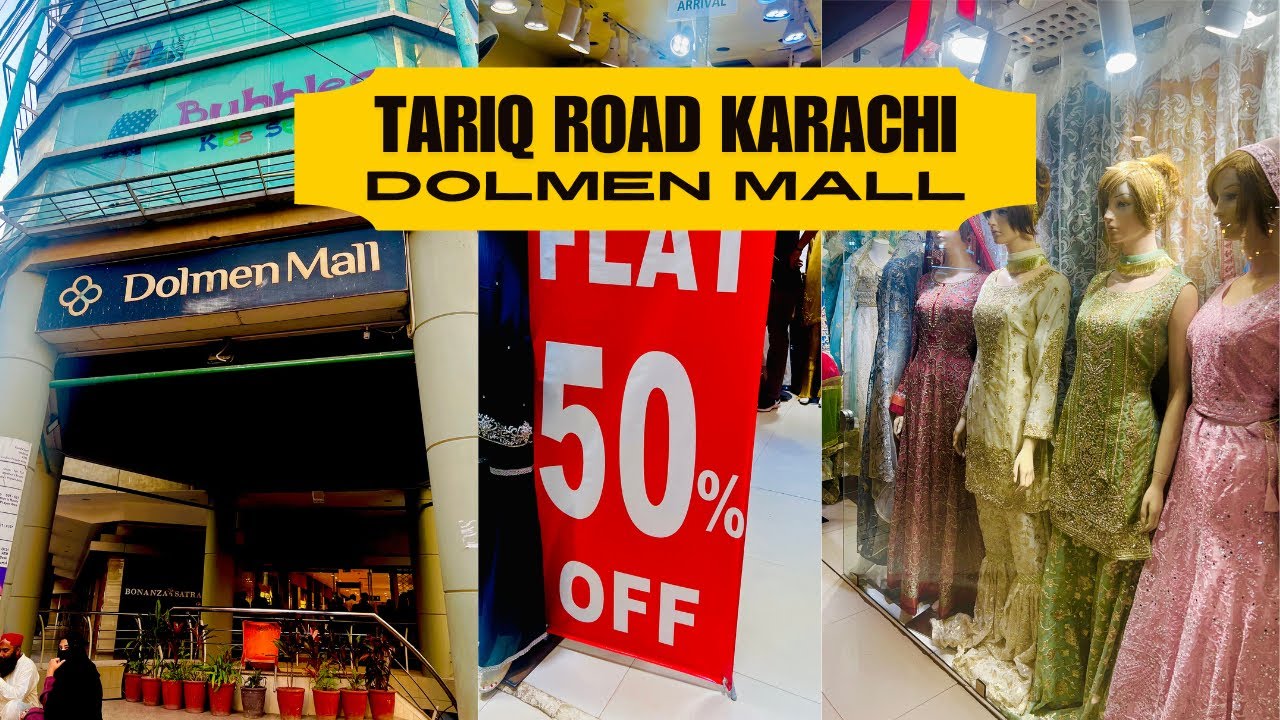Tariq Road Karachi Street Shopping | Dolmen Mall Tariq Road Karachi ...