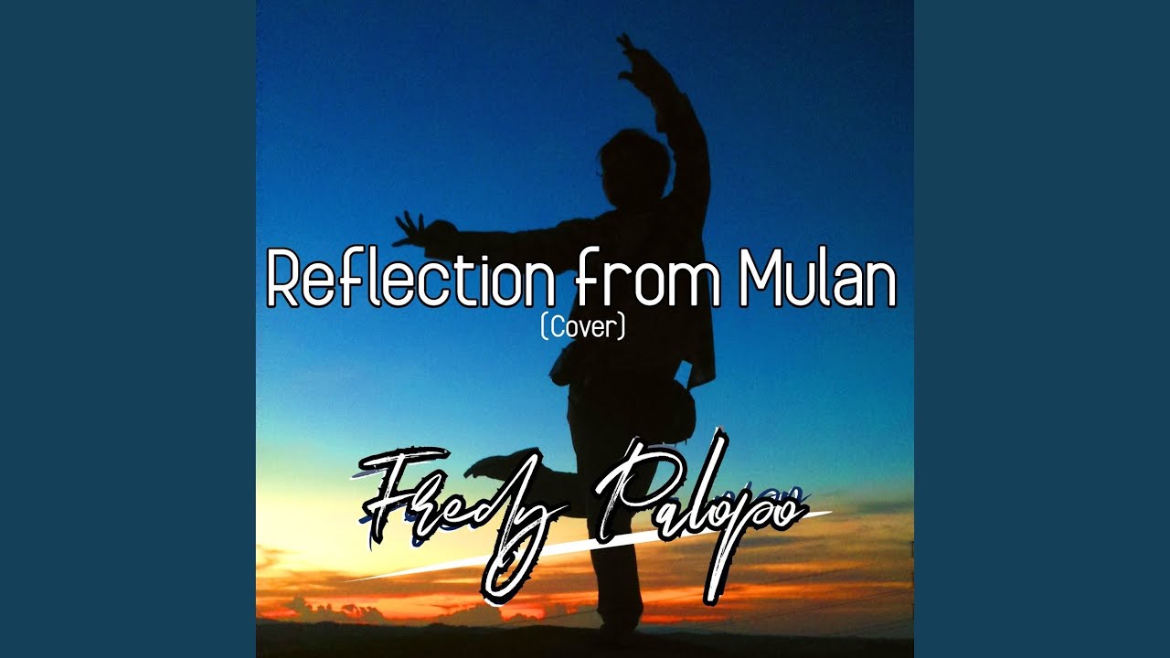 Reflection from Mulan (Cover) - YouTube