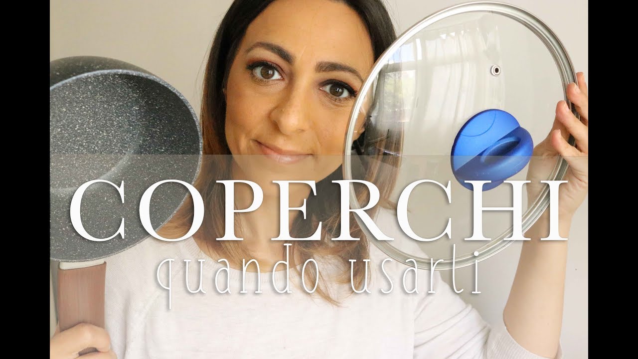 COPERCHIO - quando usarlo - e PENTOLE | CasaSuperStar - YouTube