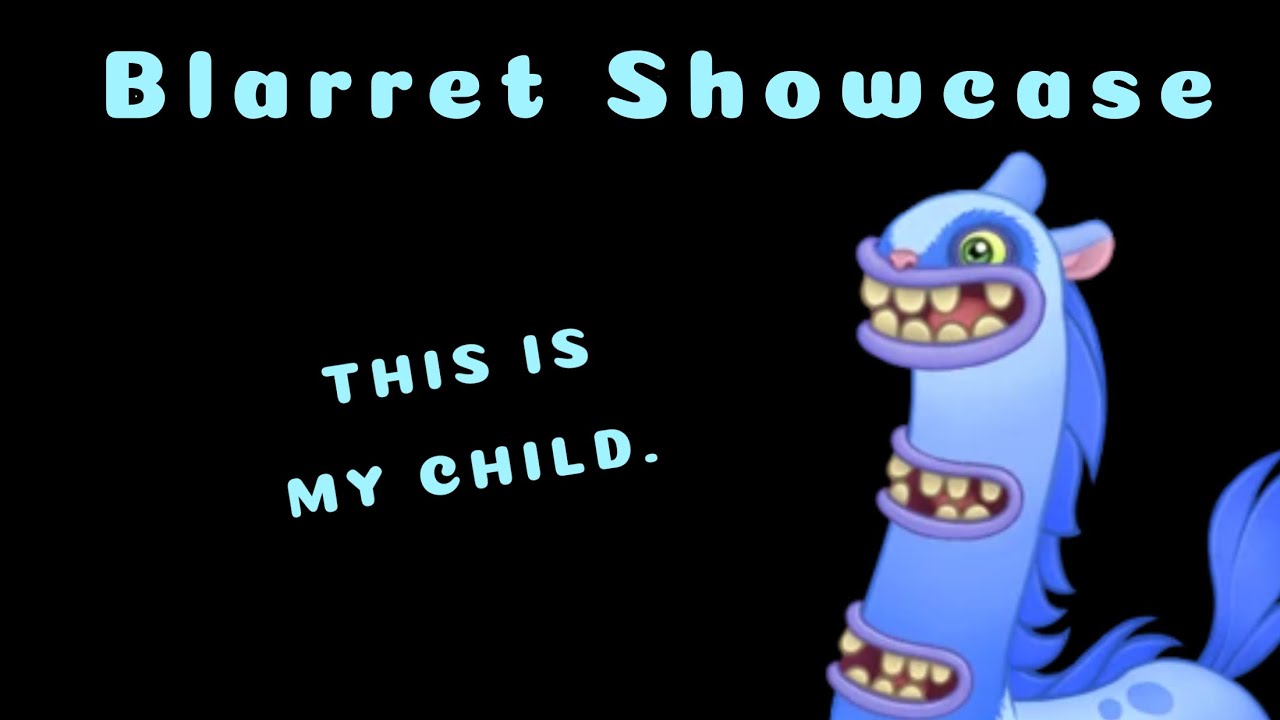 Blarret showcase (My Singing Monsters) - YouTube