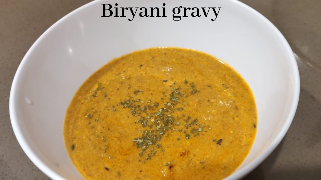 Biryani Gravy Recipe| Restaurant Style Biryani Gravy | home made ...