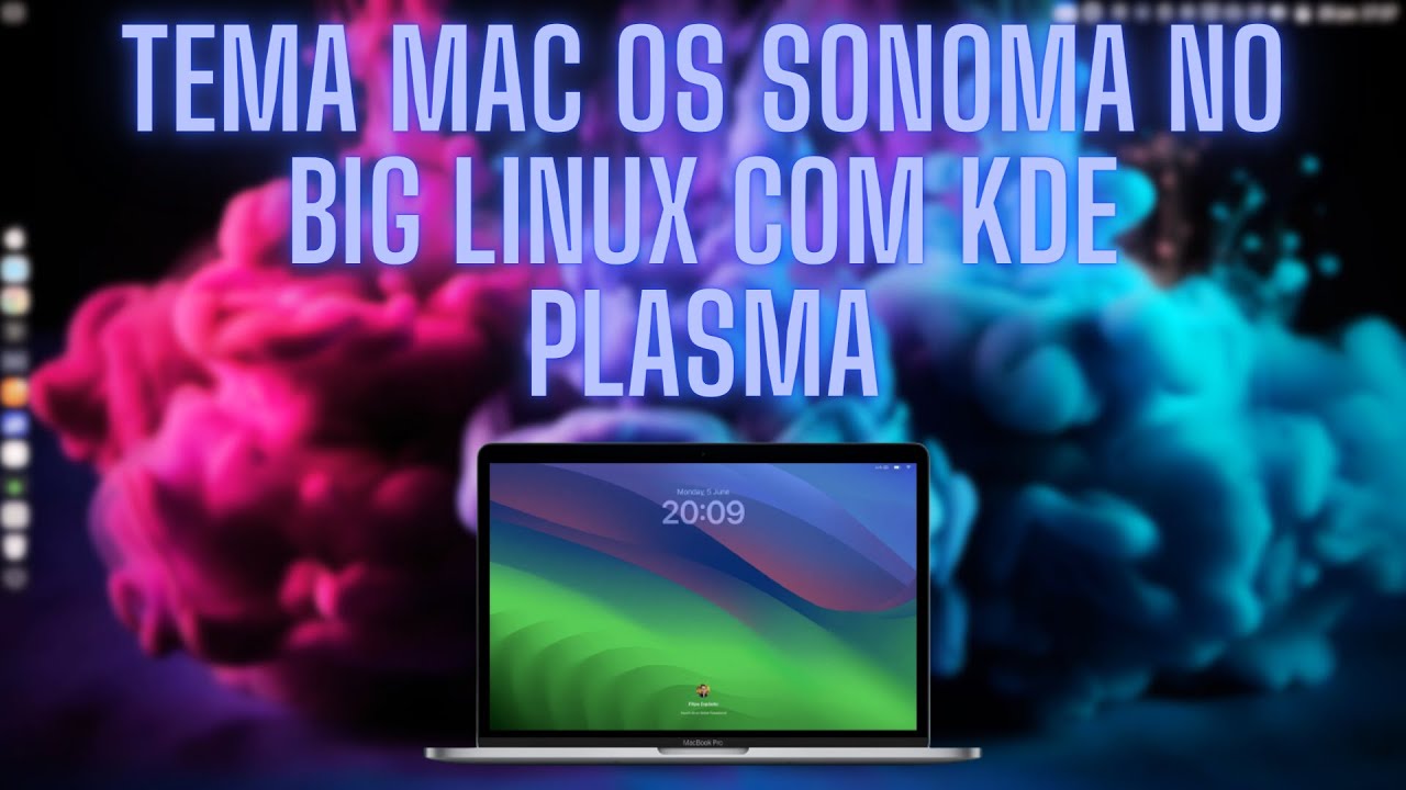 TEMA MAC OS DA APPLE - SONOMA DARK THEME PARA KDE PLASMA!!! - YouTube