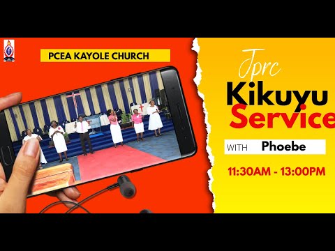 kikuyu SERVICE 30/06/2024 #JPRC SUNDAY - YouTube