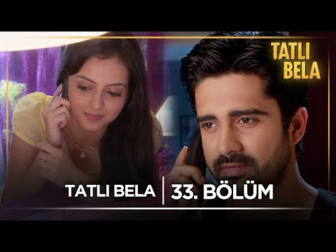 Tatlı Bela Hint Dizisi  | 33. Bölüm (Kısa Versiyon)