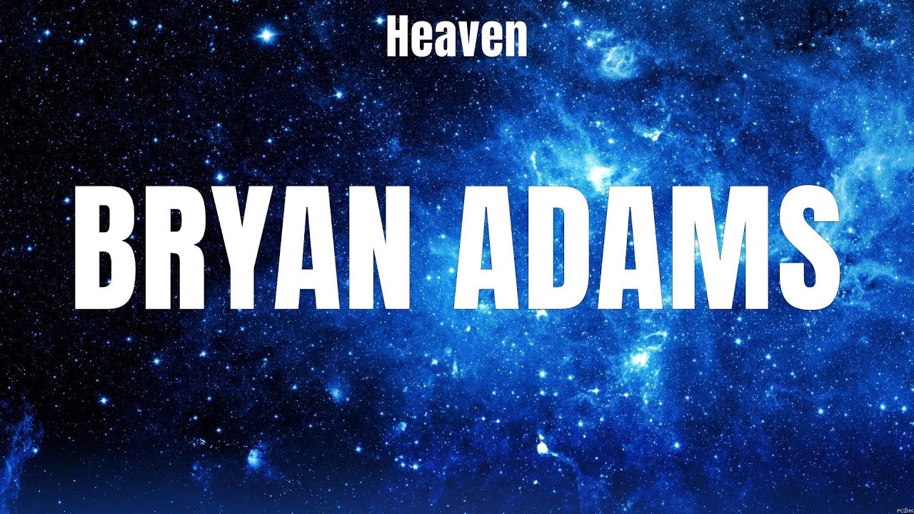 Heaven - Bryan Adams (Lyrics) Charice, Caleb Santos, Skusta Clee - YouTube