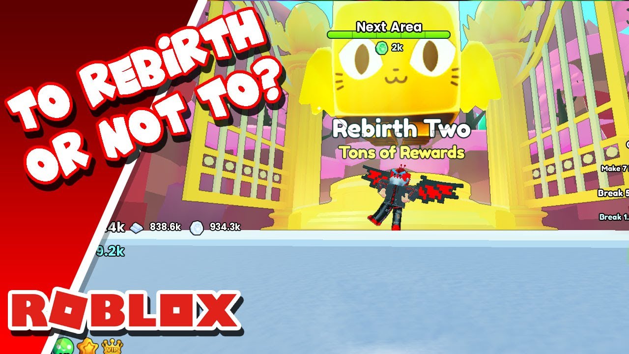 To rebirth or not to rebirth | Pet Simulator 99 - YouTube