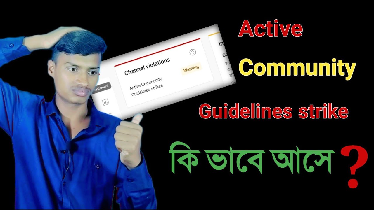 Active Community guidelines strike। কি ভাবে আসে। Bangla tutorial 2023। MA BD Tech - YouTube