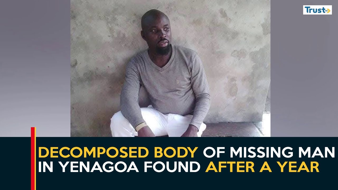 Decomposed Body Of Missing Man In Yenagoa Found After A Year, Sparks ...