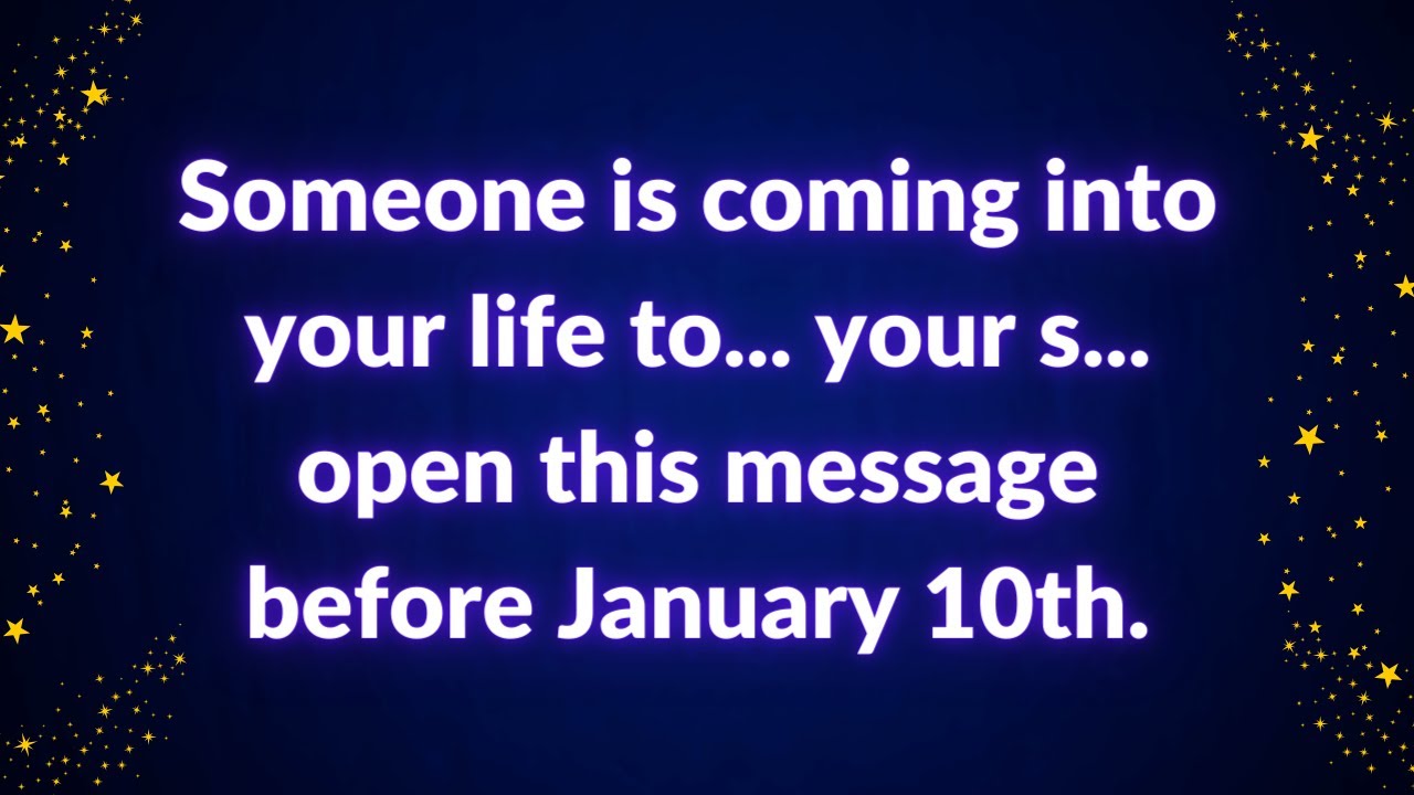 💌 Someone is coming into your life to... your s... open this message ...