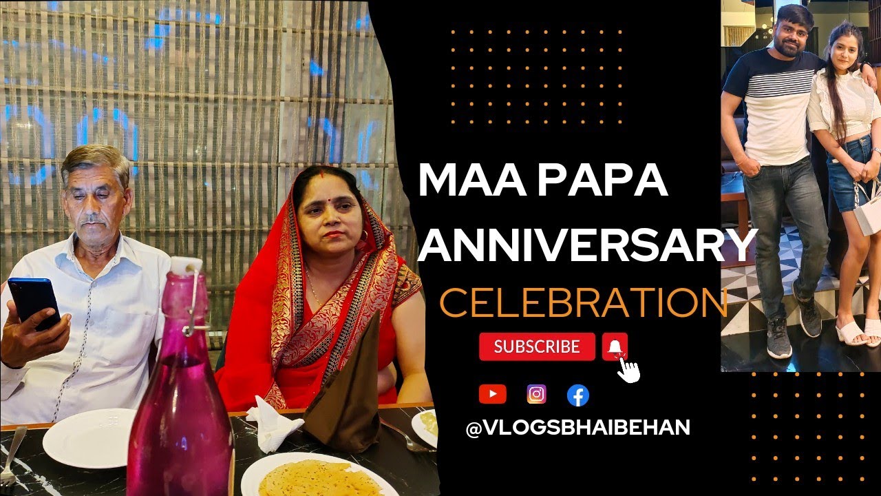 Ma papa's Anniversary Fun 🤩 - YouTube
