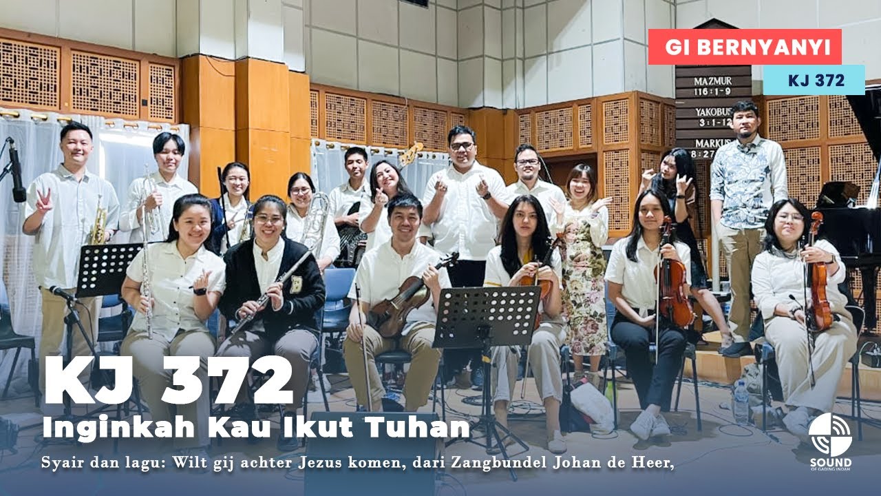 KJ 372 – Inginkah Kau Ikut Tuhan | Arr. Aria Prass - YouTube
