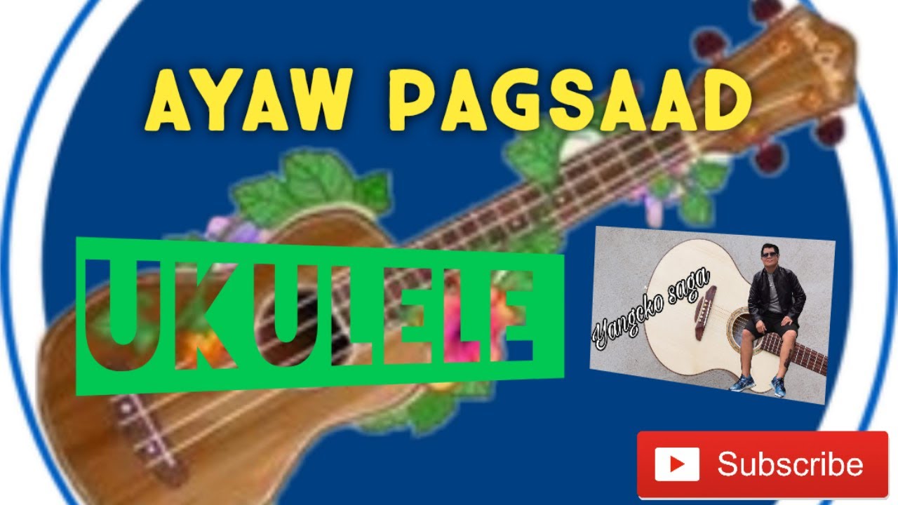 AYAW PAGSAAD (LDR)||UKULELEcover Bisaya with tabs cords and lyrics ...