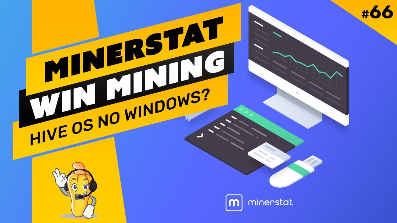 ⛏️👍🏻 HIVEOS NO WINDOWS?! CONHEÇA O MINERSTAT - MINERAÇÃO DE ...