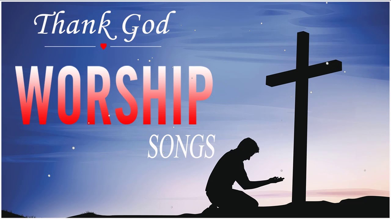 Praise The Lord Songs 2019 - Top Gospel Music Praise and Worship Songs ...