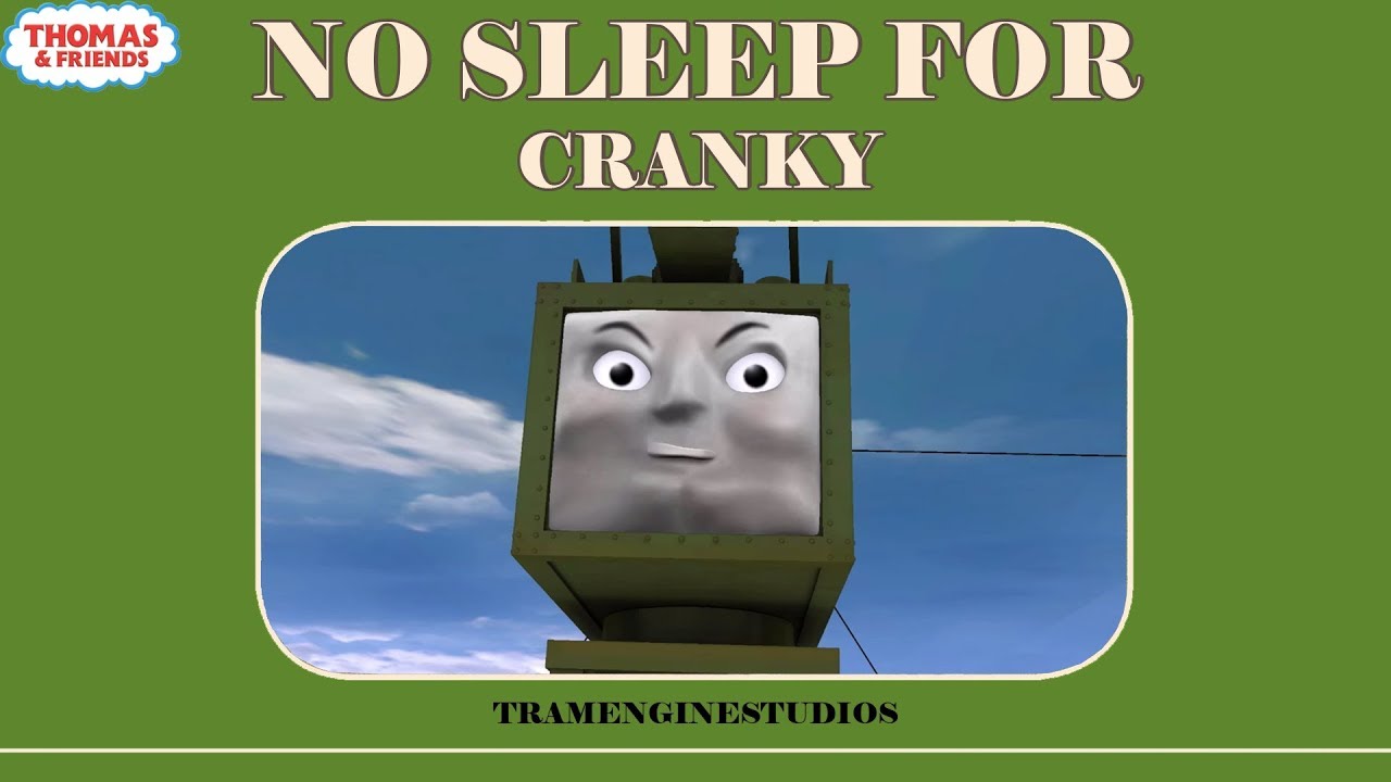 No Sleep For Cranky | Thomas & Friends | Trainz Remake - YouTube