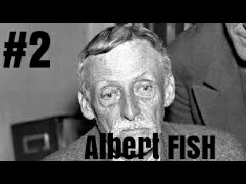 Albert FISH   |   SERİ KATİLLER #2