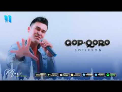 Botir xon Qop Qoro yangi qoshiq 👍🏻👍🏻🎸 - YouTube