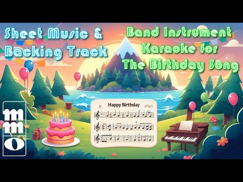 The Happy Birthday Song - Sheet Music - Backing Track - Band Karaoke ...