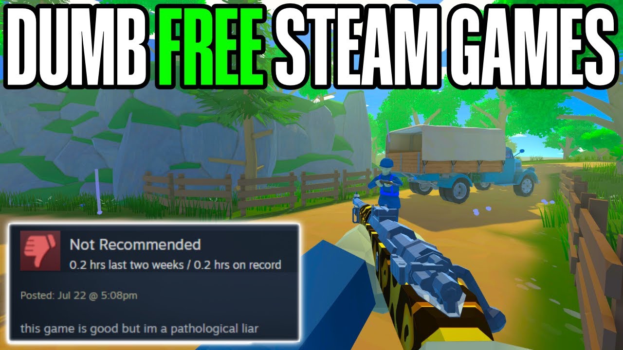 Playing Dumb *FREE* Steam Games - YouTube