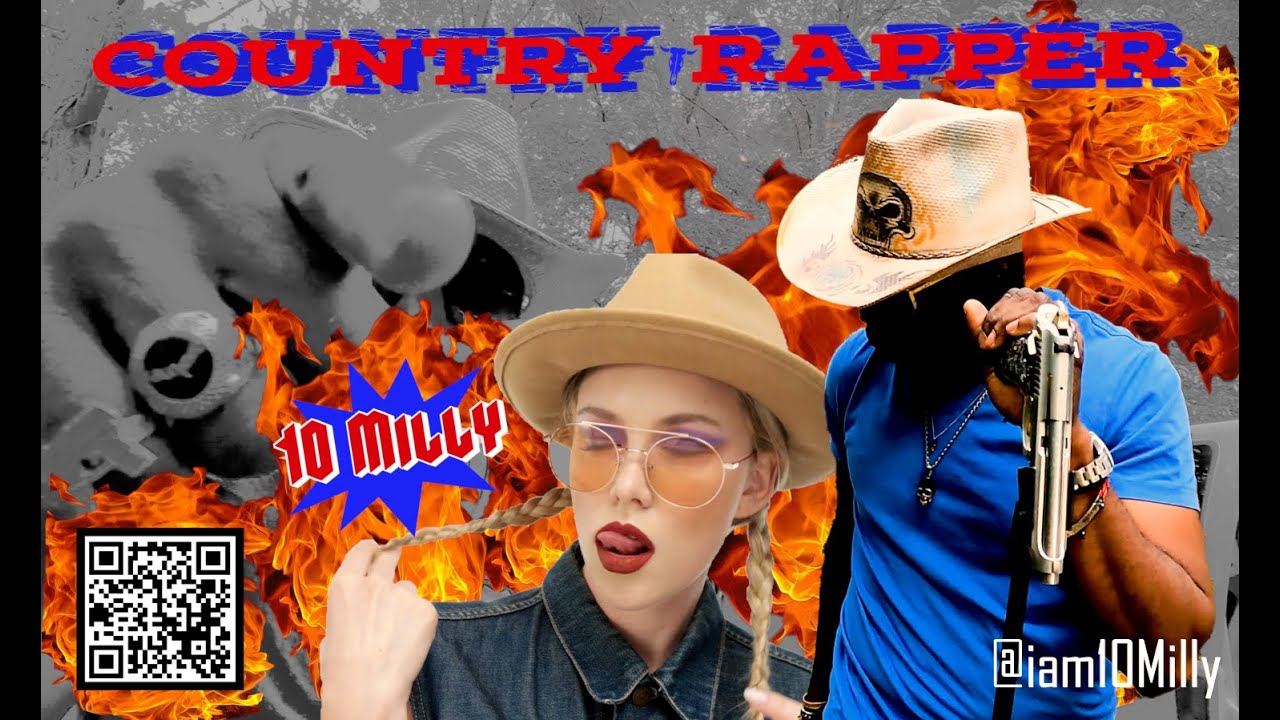 10 MILLY - COUNTRY RAPPER - [OFFICIAL MUSIC VIDEO] #countryrap # ...