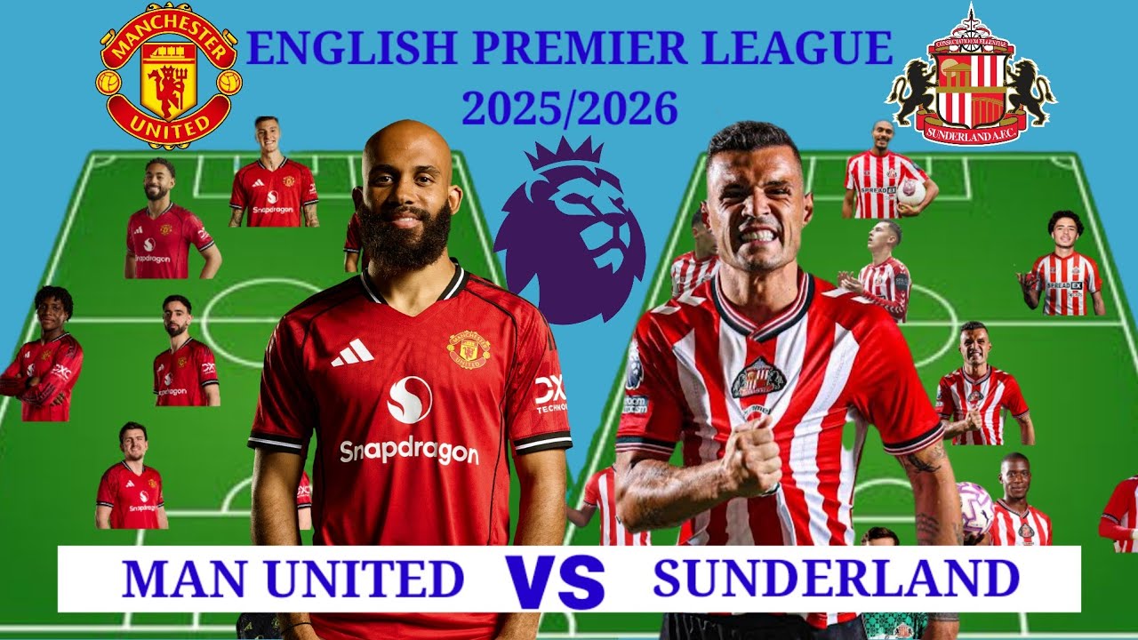 MANCHESTER UNITED VS SUNDERLAND POTENTIAL STARTING LINEUP | ENGLISH ...