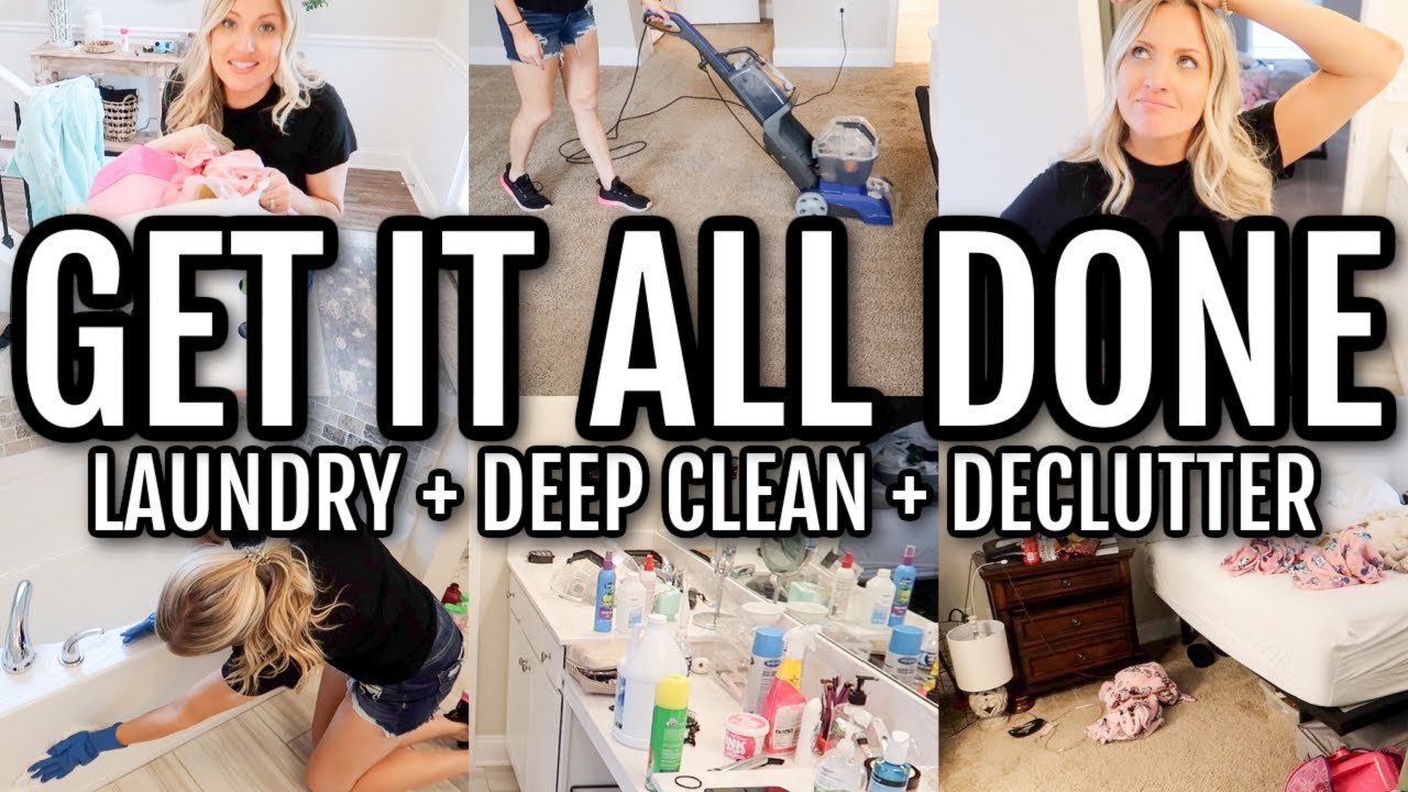 LAUNDRY, DEEP CLEAN, & DECLUTTER WITH ME! | GET IT ALL DONE! - YouTube