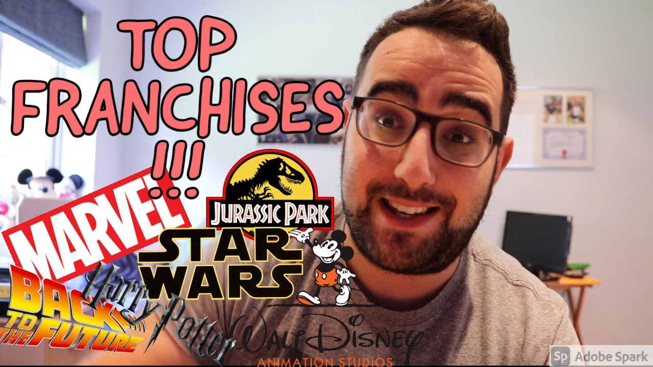 My Favourite *FRANCHISES* (Movie & TV) - YouTube