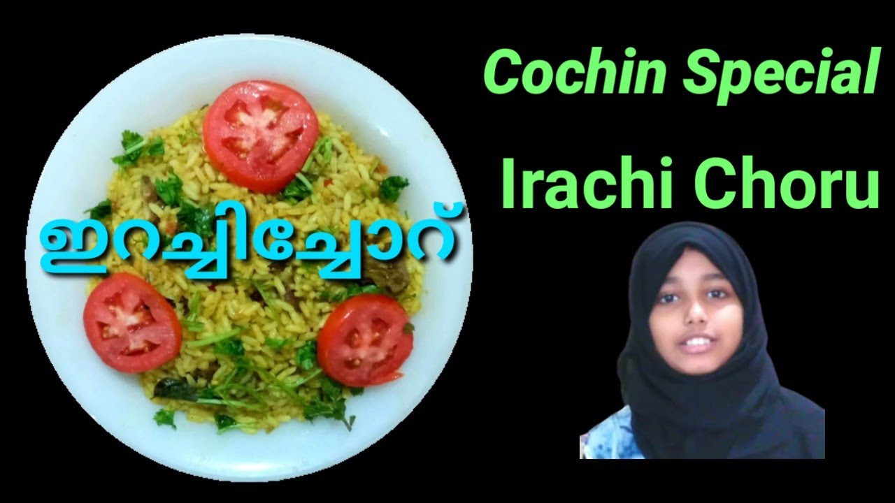 Cochin Special Irachi Choru | Kerala Traditional Food Cooking Video ...
