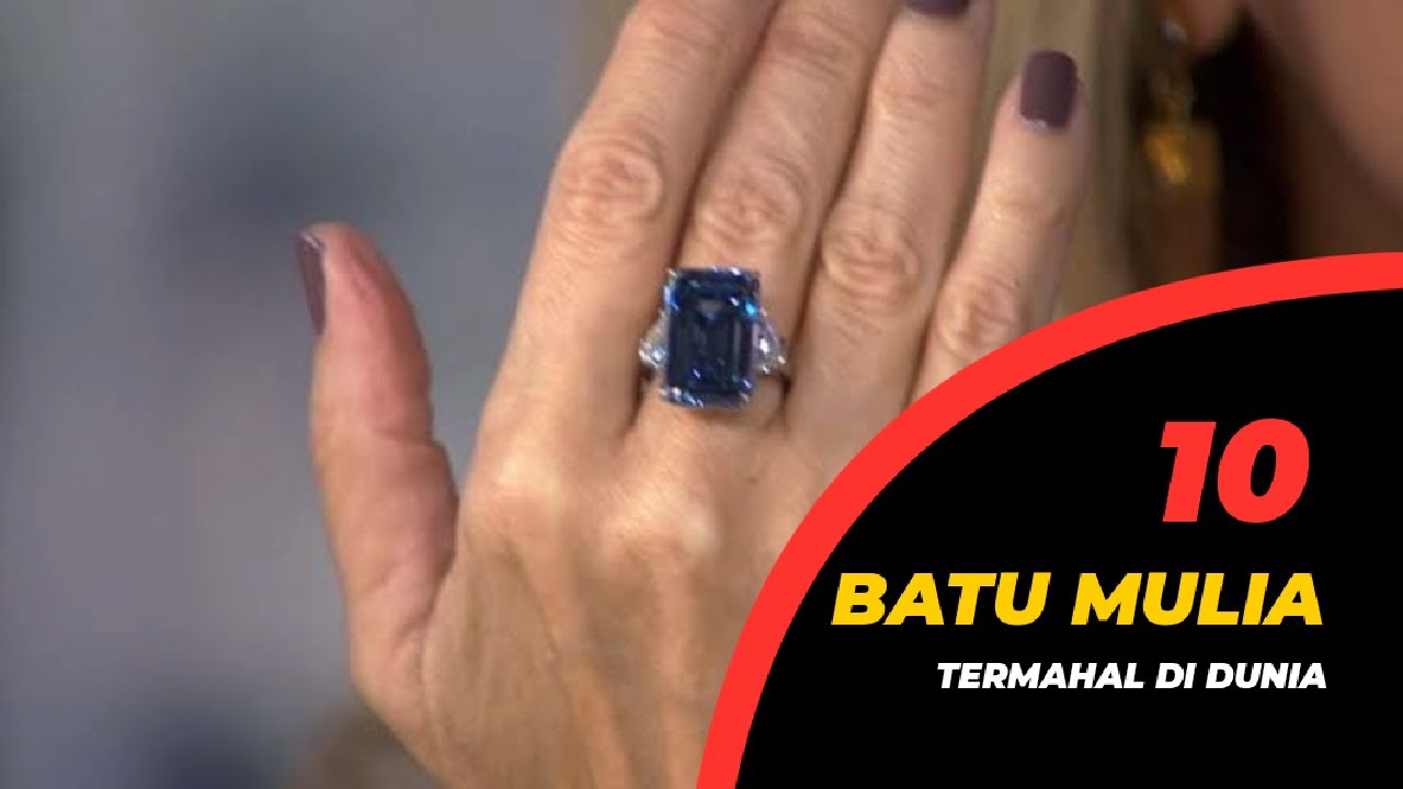 10 Batu Mulia yang Paling Mahal di Dunia - YouTube