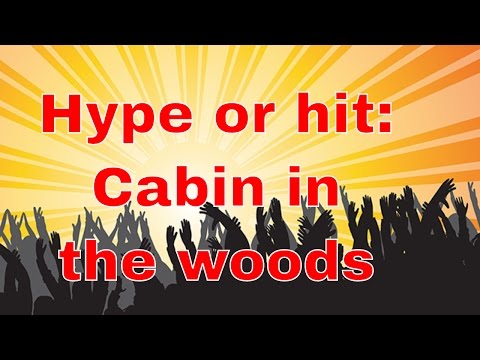 hype or hit: Cabin in the woods