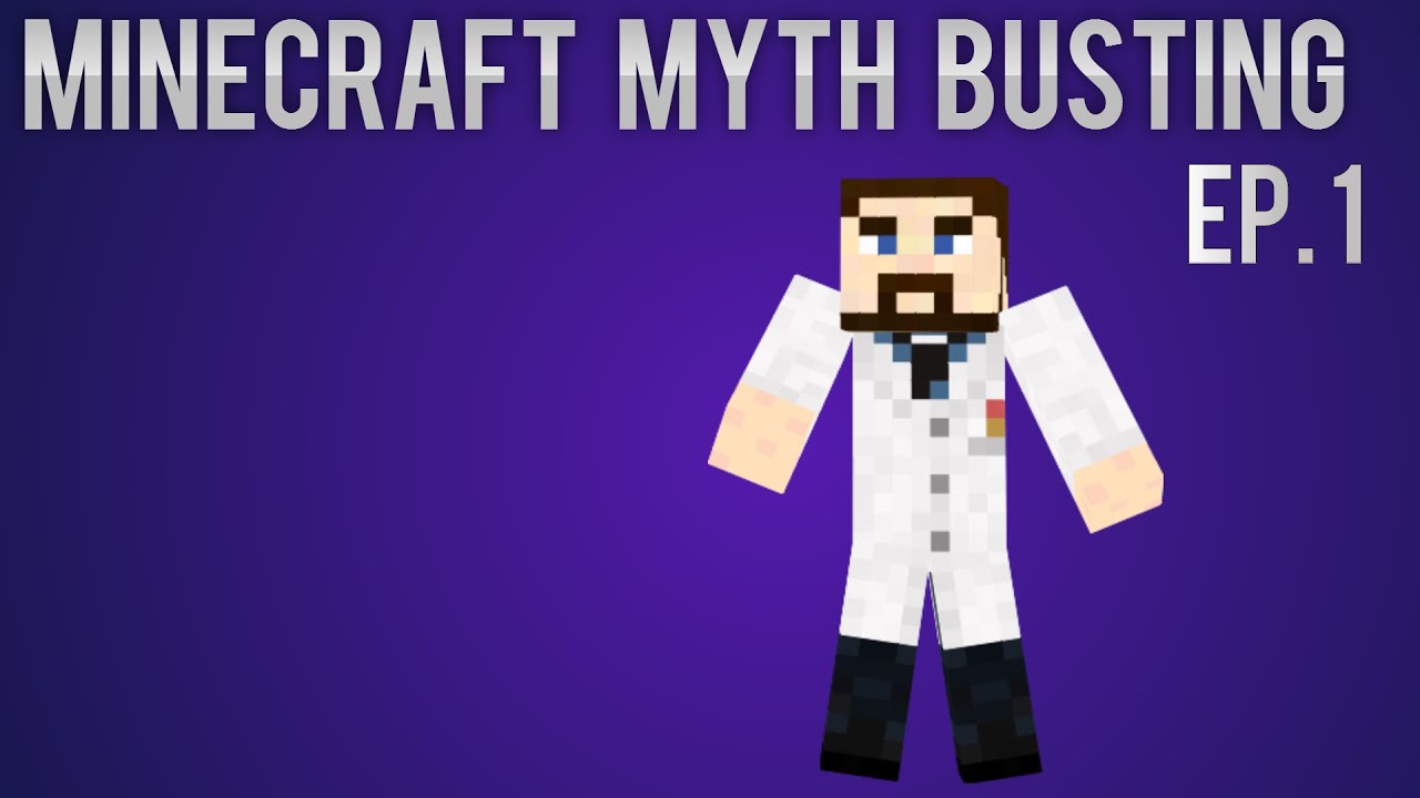 Minecraft: Myth Busting! - YouTube