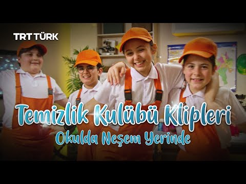 Temizlik Kulübü Klipleri - Okulda Neşem Yerinde