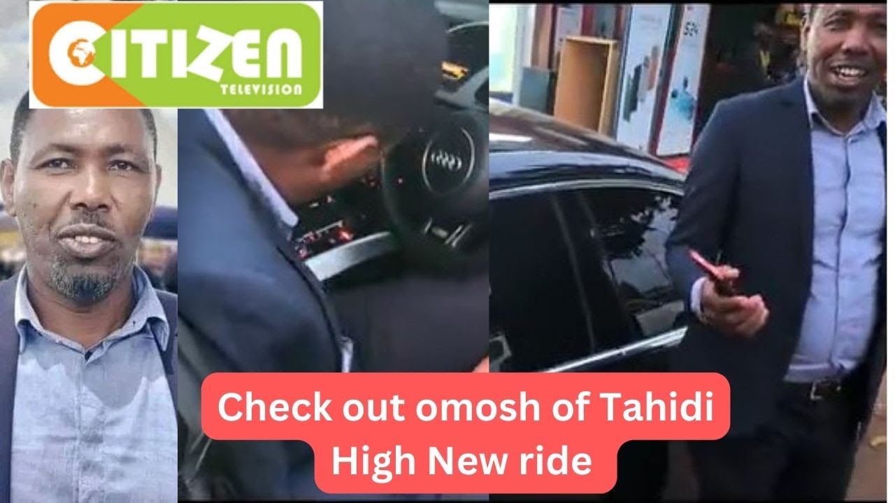 Check out omosh of Tahidi High New ride #citizentv - YouTube