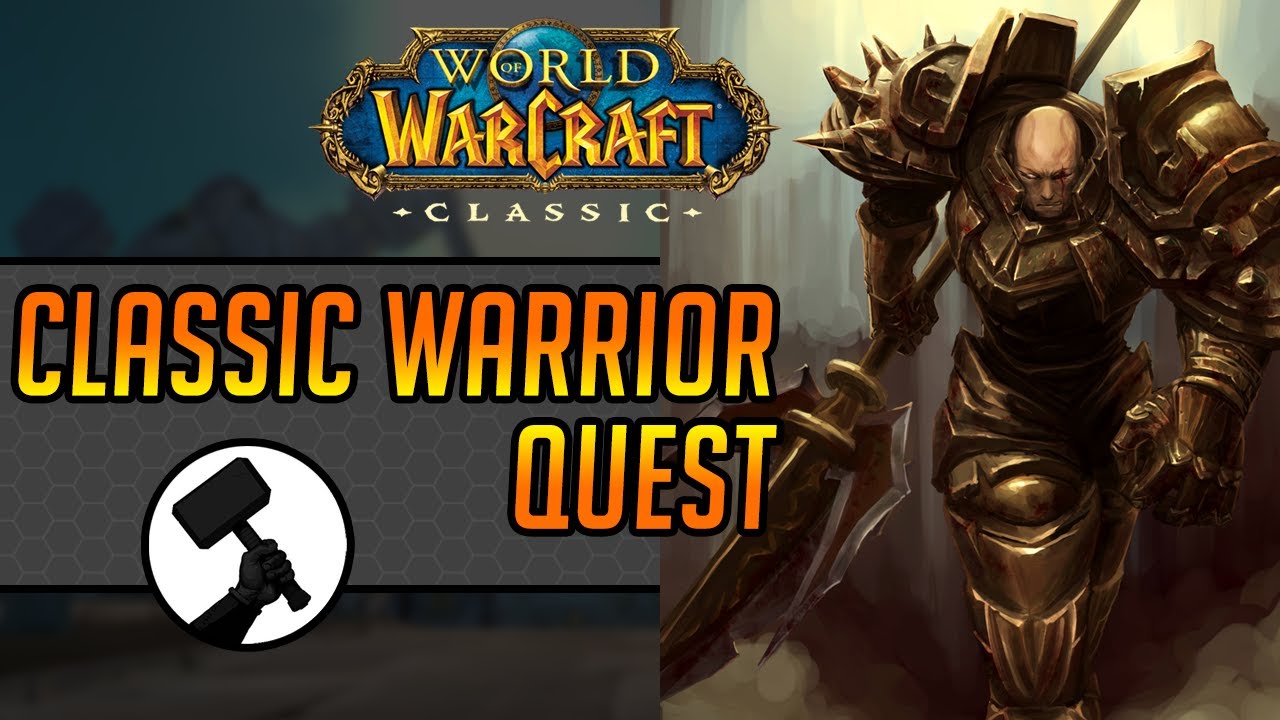 Towelliee's WoW Classic Warrior Quest ADVENTURES! - YouTube