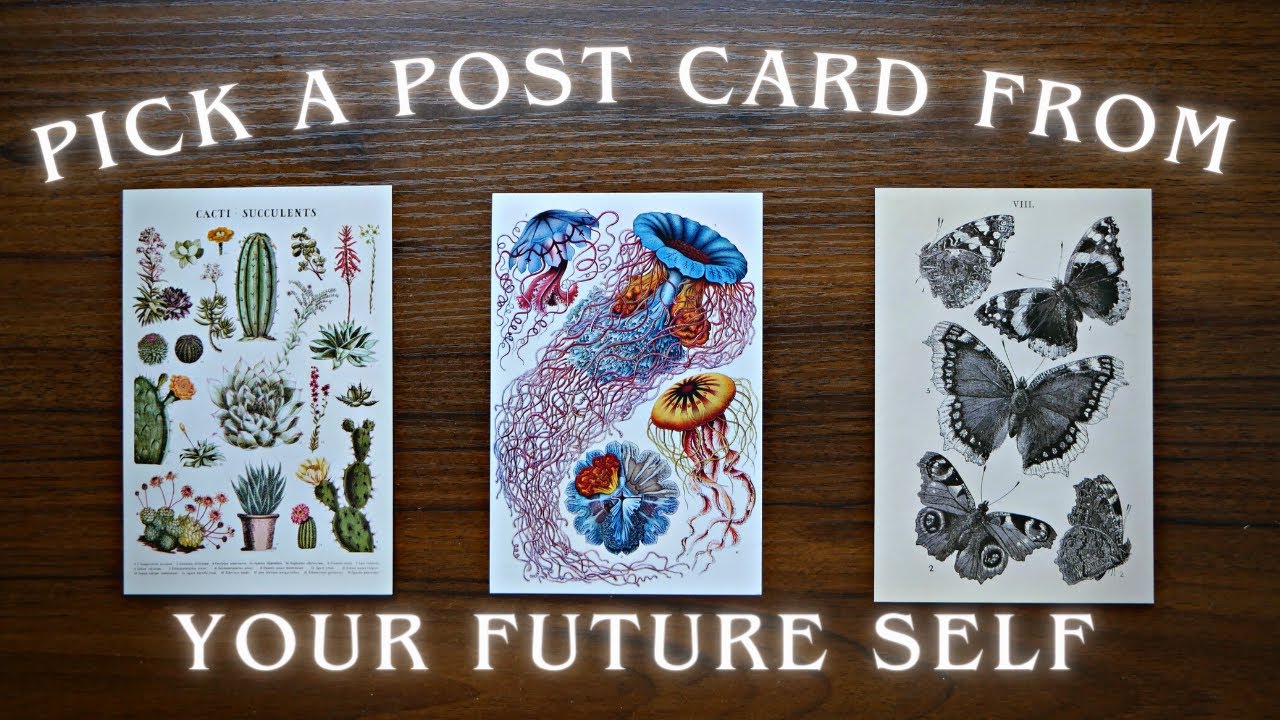 Post Card From Your Future Self 💌 Pick A Card 📬 Timeless Tarot Reading ...
