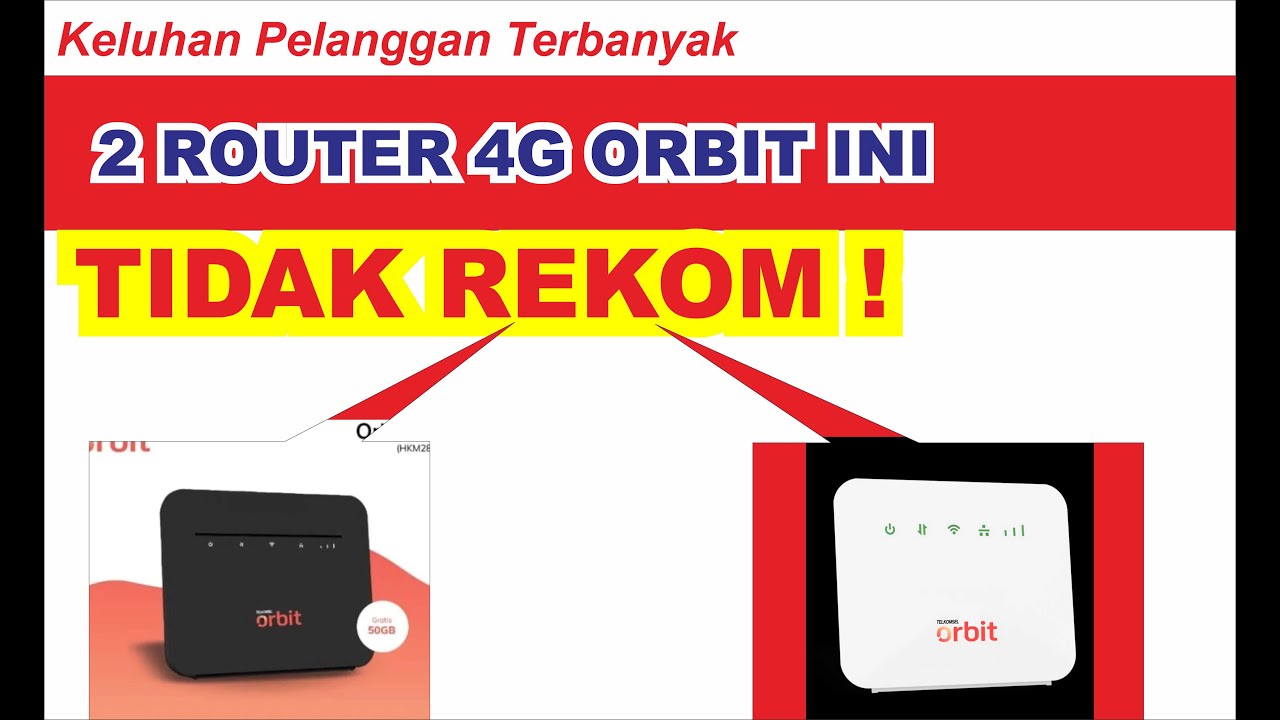 2 modem router orbit yang tidak rekom-Orbit Pro & Orbit Lite #MUNIRTV ...