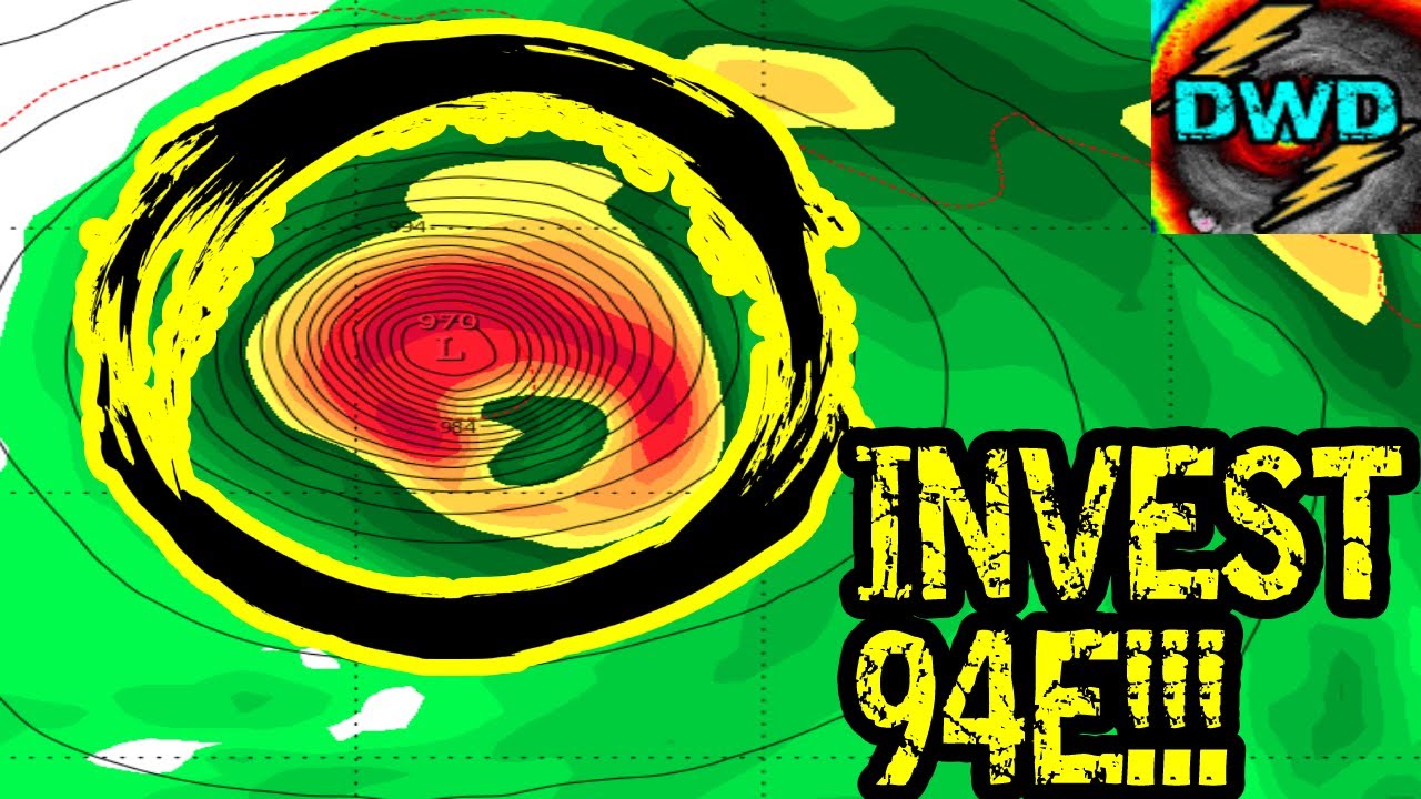 Invest 94E Forecast: Potential Tropical Storm!?! - YouTube