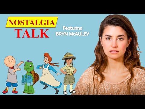 NOSTALGIA TALK: Episode #114 (Featuring BRYN McAULEY)