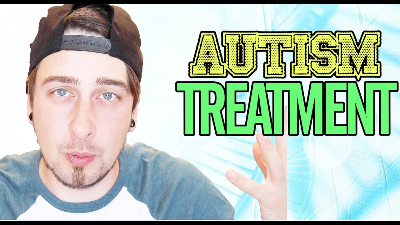 AUTISM TREATMENT Is There Treatment For Autism The Aspie World YouTube autism-treatment-is-there-treatment-for-autism-the-aspie-world-youtube