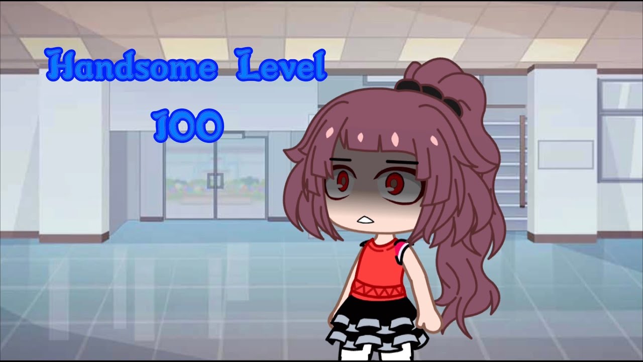 Beauty level // Meme // Gacha club - YouTube