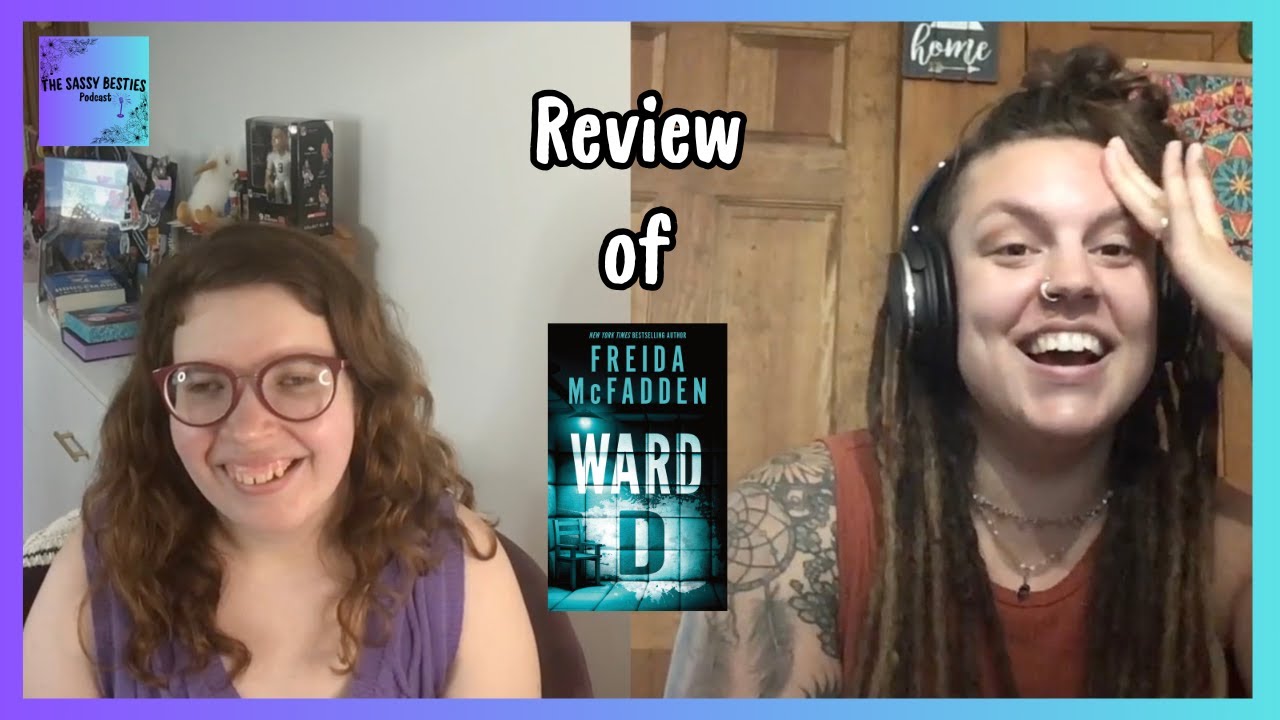 REVIEW OF THE BOOK "WARD D" | Summary, our thoughts, and rating ...