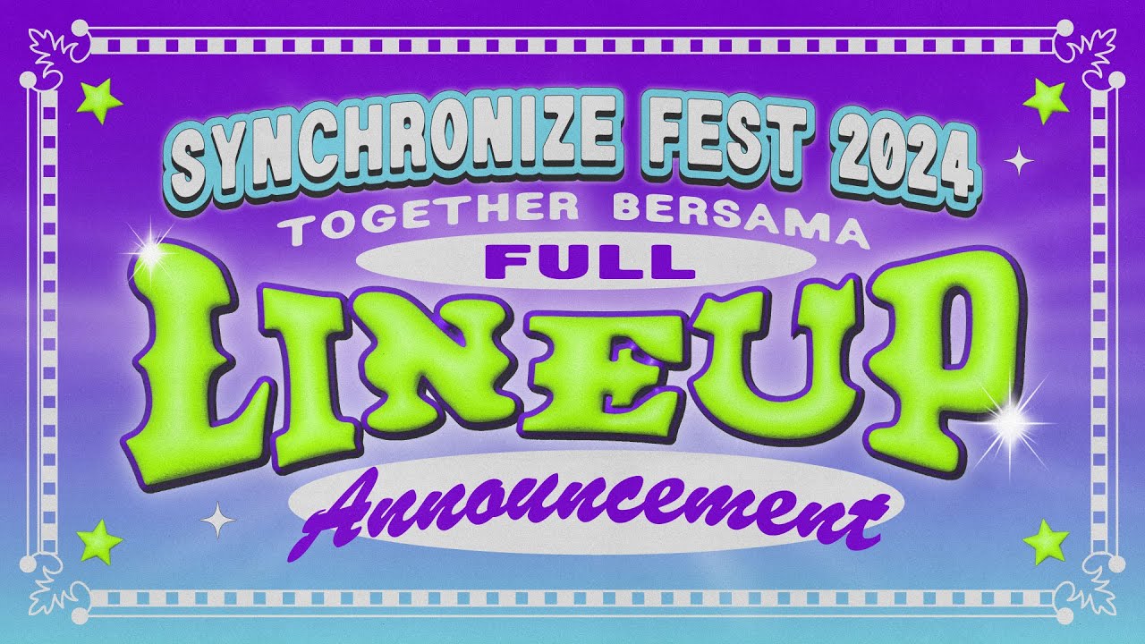 SYNCHRONIZE FEST 2024 #TOGETHERBERSAMA FULL LINEUP ANNOUNCEMENT - YouTube