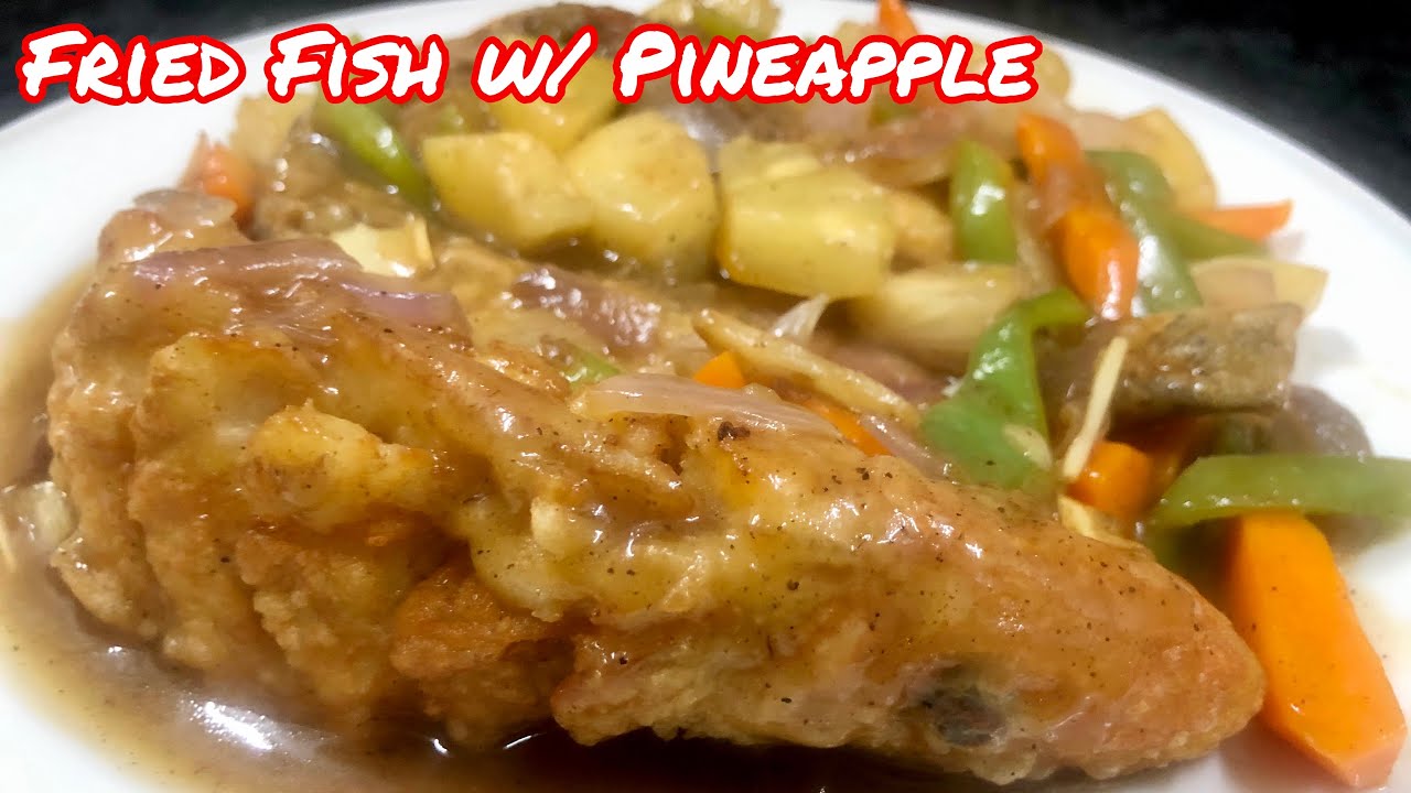 Fish Recipe / Pineapple Recipe / Fried Fish & Pineapple / 38th Cooking ...