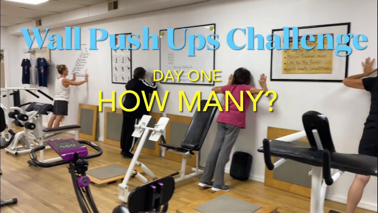 Wall Push Ups Challenge / Day One - YouTube