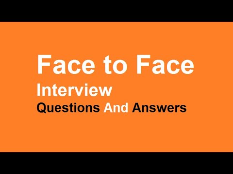 Face to Face Interview Questions And Answers - YouTube
