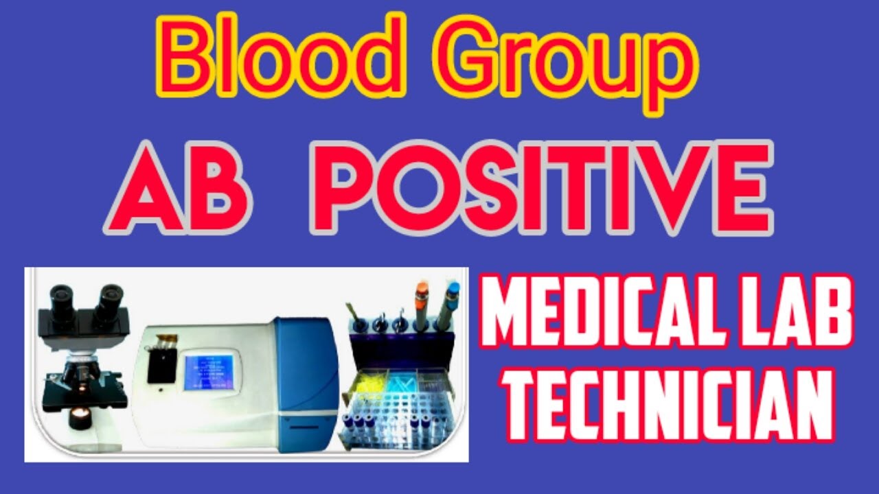 AB Positive Blood Type | How To Check Blood Group AB Positive In ...