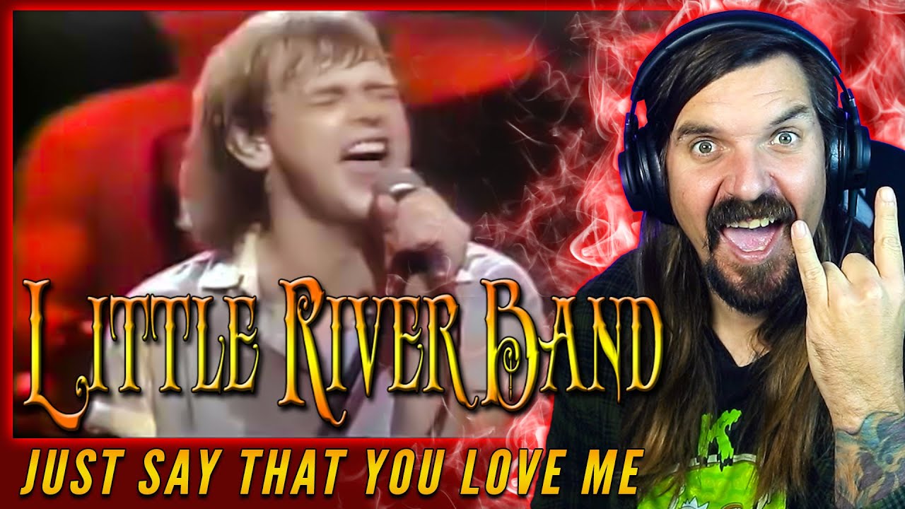 So Much Rock 'n Roll // Little River Band - Just Say That You Love Me ...