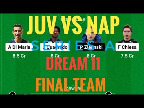 Juventus Vs Napoli Today Football Match Dream 11 Team | JUV VS NAP ...